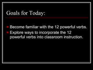 12 Powerful Verbs.Ppt Version 2 | PPT