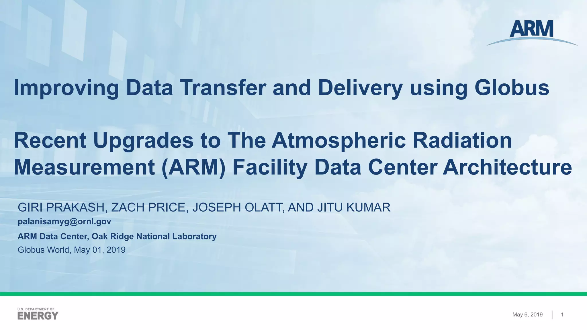 Recent Upgrades to ARM Data Transfer and Delivery Using Globus | PDF