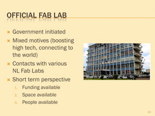 Setting-up a Fab Lab in Suriname, a play on three boards | PPTX