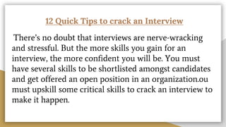 12 Quick Tips to crack an Interview-( With examples).pptx