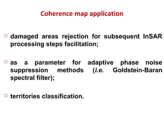 InSAR Data Coherence Estimation Using 2D Fast Fourier Transform | PPT | Physics | Science
