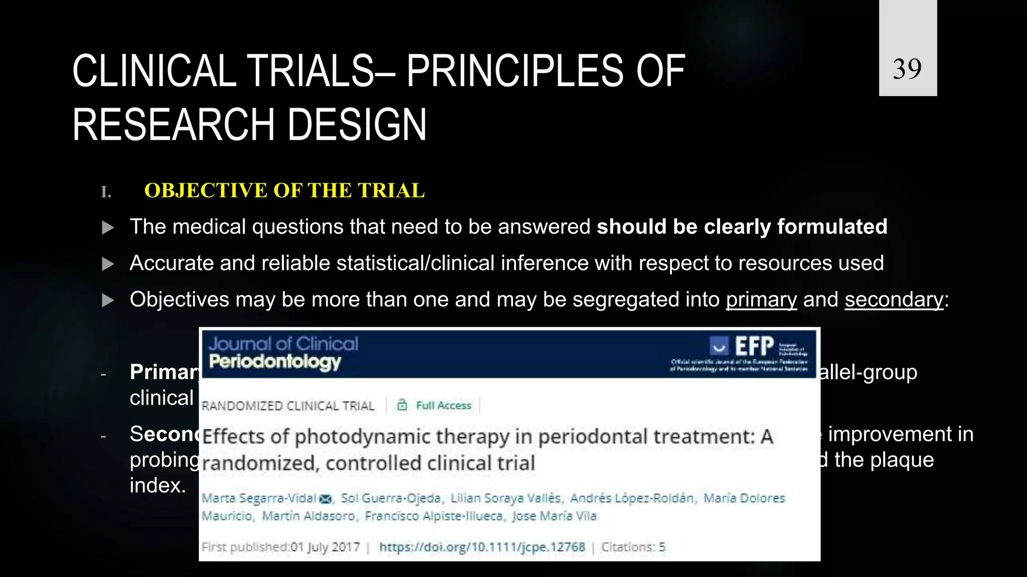 Research methodology & principles and pitfalls of a clinical trial ...