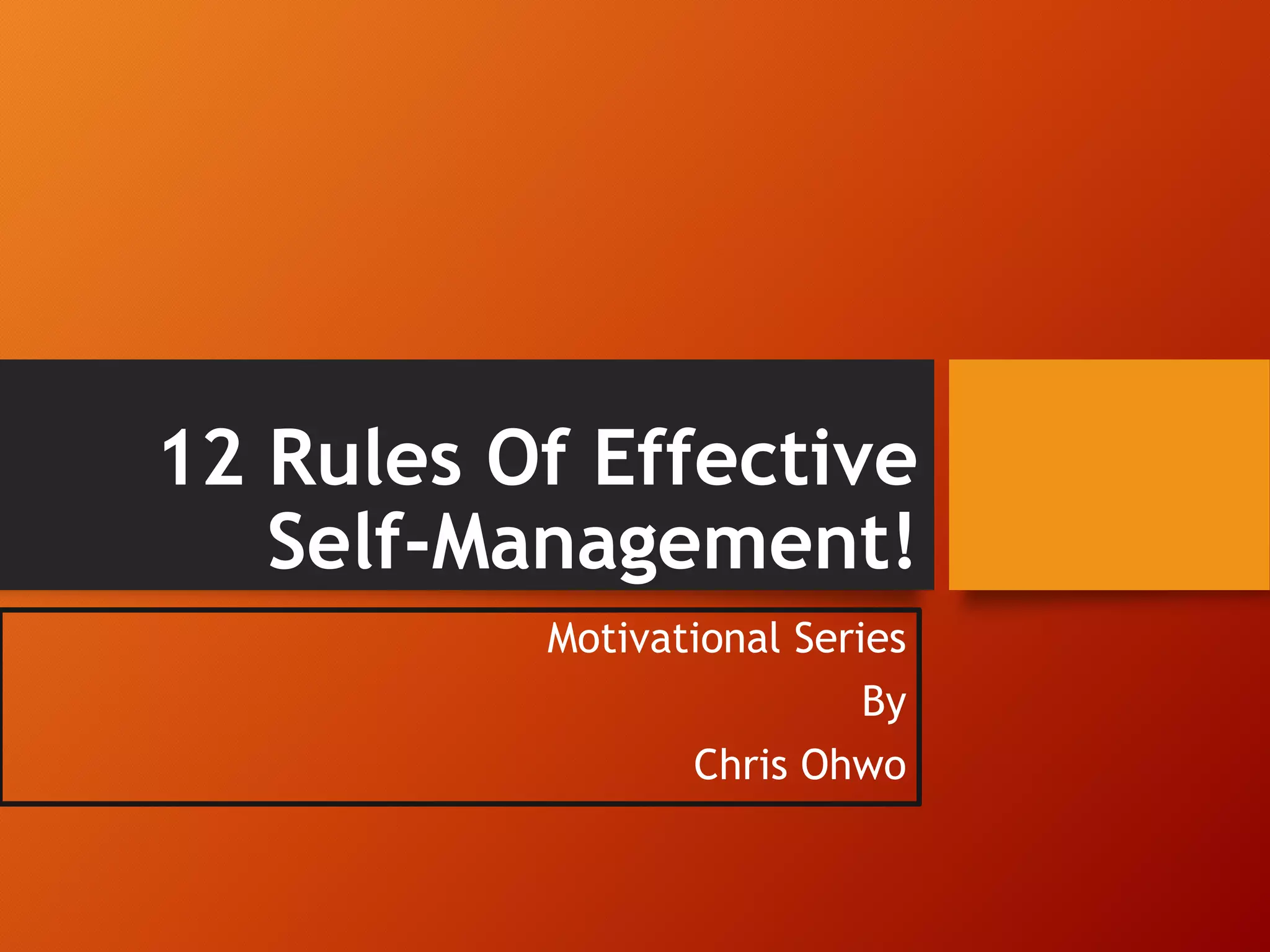 12 rules of effective self management! | PDF
