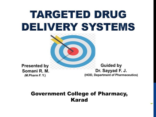 Targeted Drug Delivery Systems First Year M. Pharmacy. | PDF