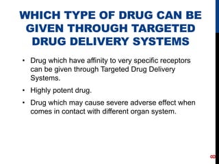 Targeted Drug Delivery Systems First Year M. Pharmacy. | PDF