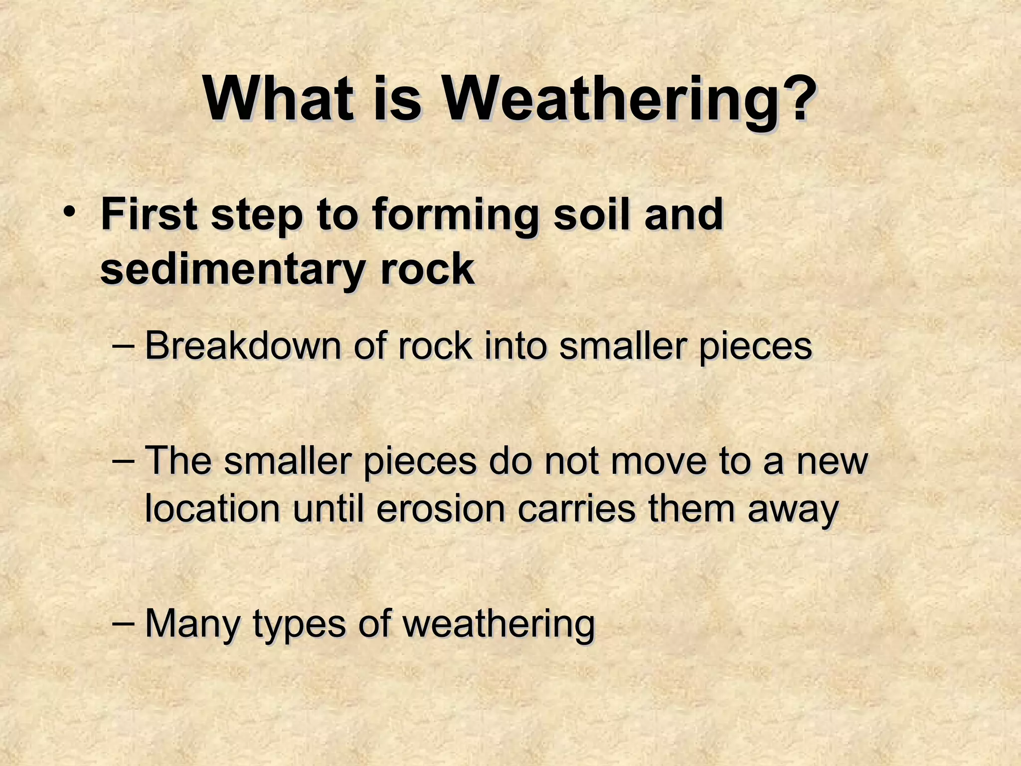 12 s070502 b_weathering ppt | PPT