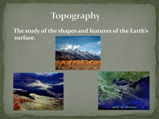 12 s080702 e_topography-1 | PPTX