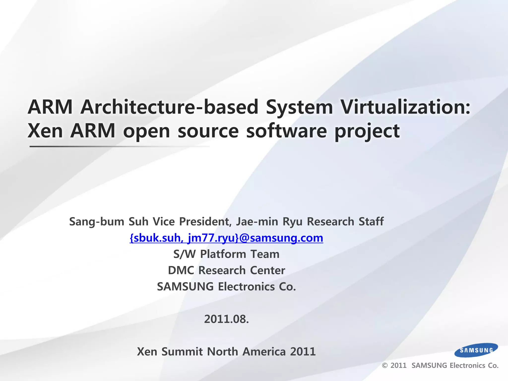 ARM Architecture-based System Virtualization: Xen ARM open source software project | PDF