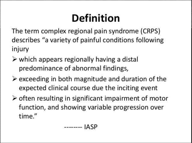 CRPS (Complex regional pain syndrome) | PPTX