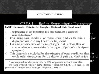 CRPS (Complex regional pain syndrome) | PPTX