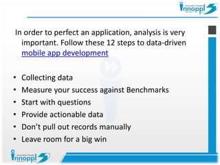 12 steps that will lead you to data driven mobile app development | PPT