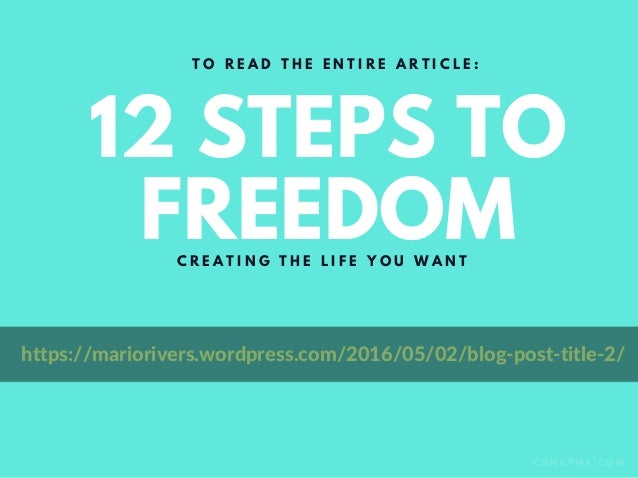12 steps to freedom