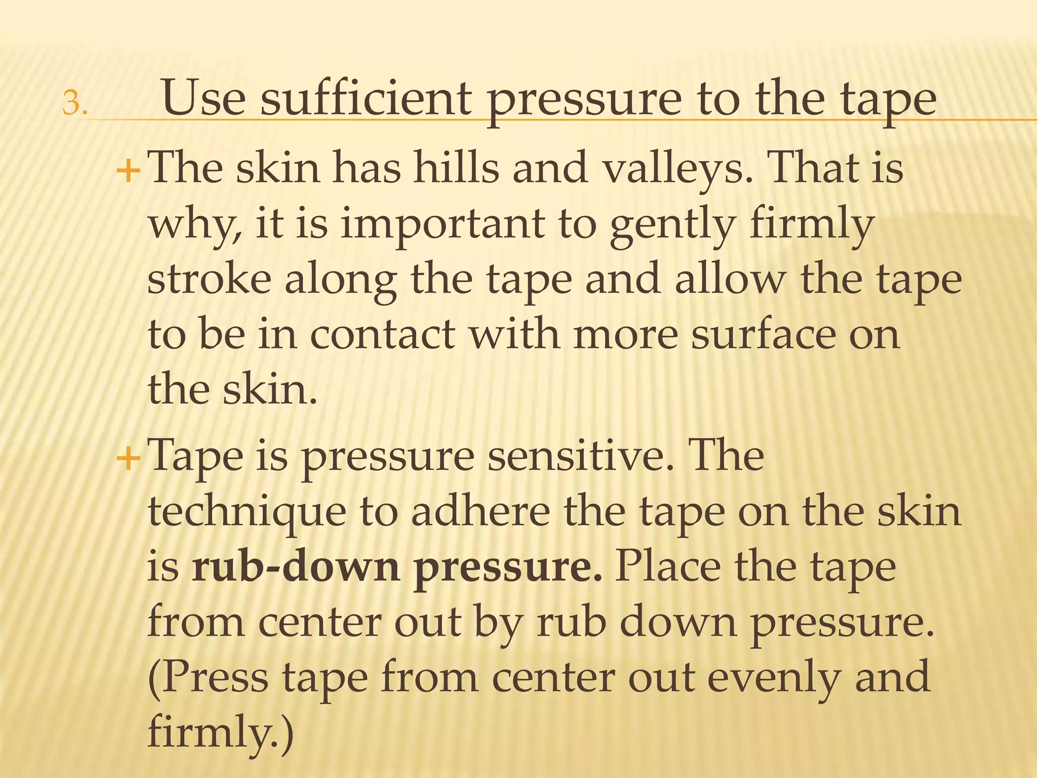 12 taping and techniques | PPTX