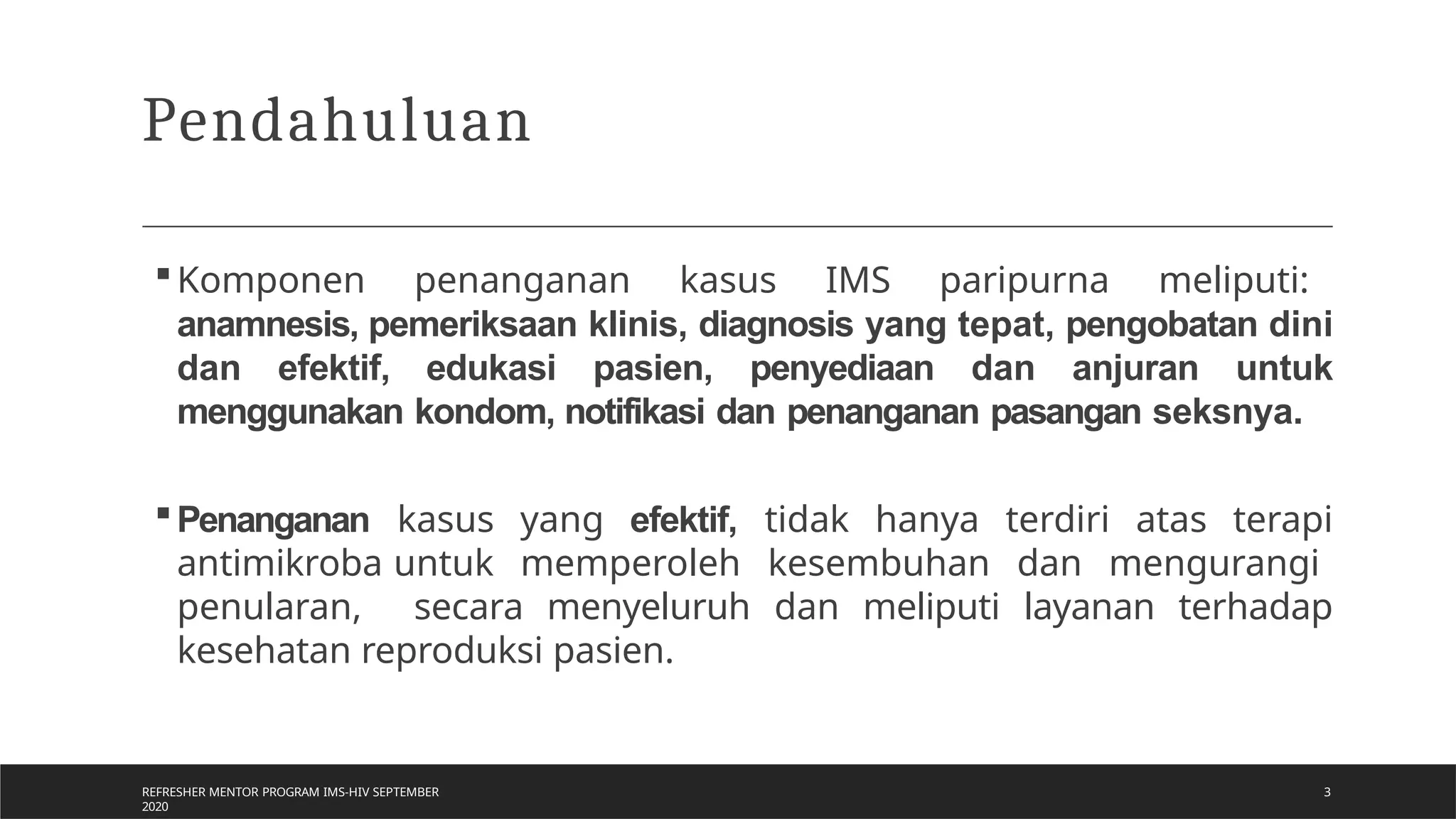 tatalaksana dan diagnosa IMS untuk kalangan medis | PPTX