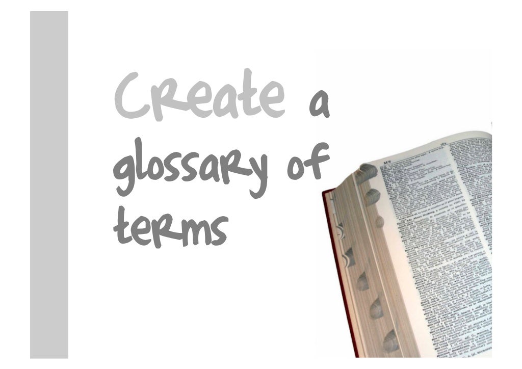 Create a glossary of terms