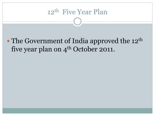 12th five year plan | PPTX
