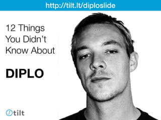 12 Things You Didn’t Know About Diplo | PDF | Hip Hop Music | Music