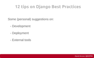 12 tips on Django Best Practices | PPT