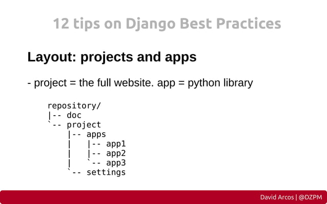 12 tips on Django Best Practices | PPT | Free Download