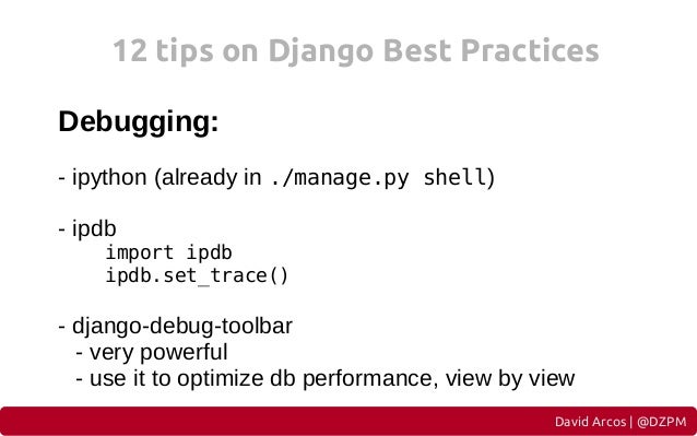 12 tips on Django Best Practices
