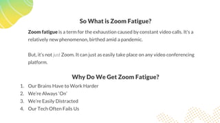 12 Tips to Help Battle Zoom Fatigue | PPTX