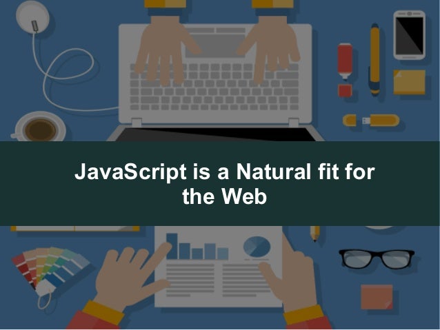 12 unconventional knowledge about importance of java script development
