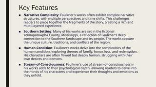William Faulkner A Present of Faulkner’s life | PPTX