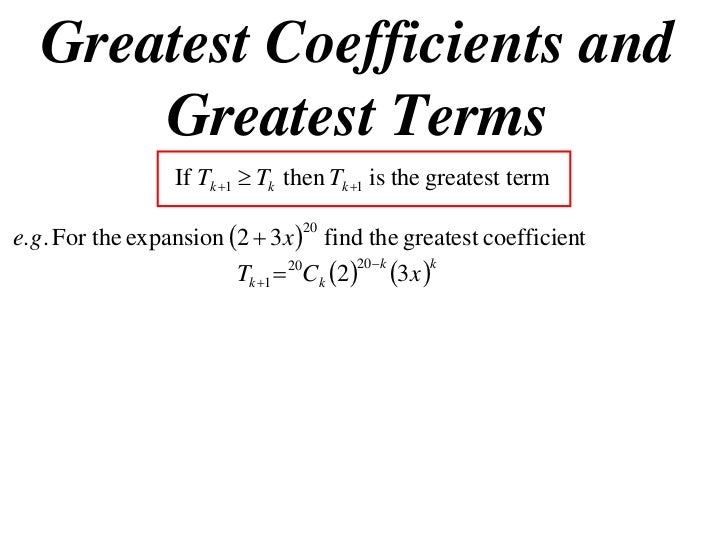 12X1 T08 04 greatest coefficients and terms (2010)