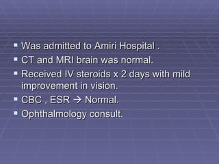 Case : 12 year old with bilateral vision loss | PPT