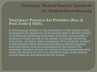 Veterinary Medical Records as a Defense to Your License | PPT