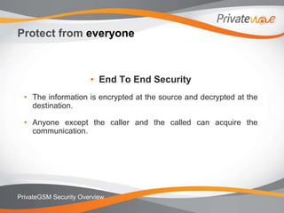 PrivateGSM - Voice Encryption Technical Overview | PPTX
