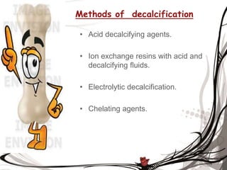 13 04-2015 bone biopsy and its decalcification stmu | PPT