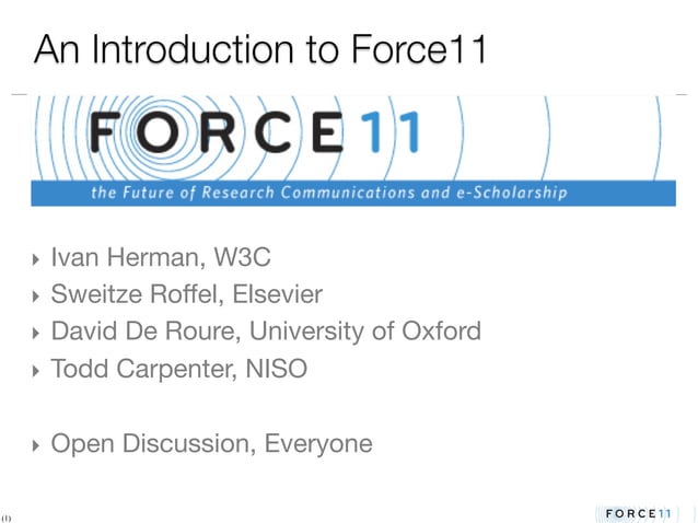 An Introduction to Force11 at WWW2013 | PPT