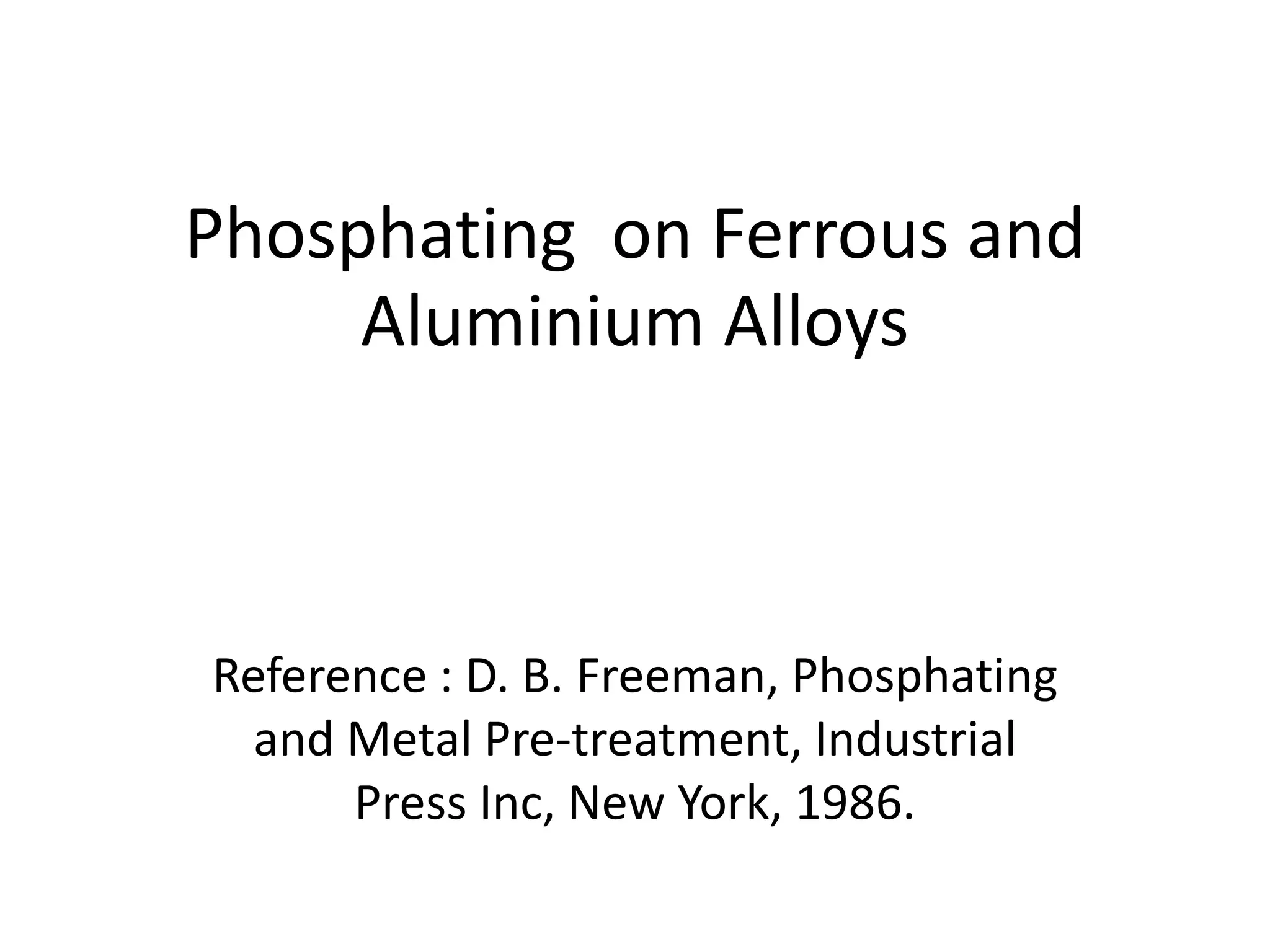 phosphate coating on alloys | PPTX