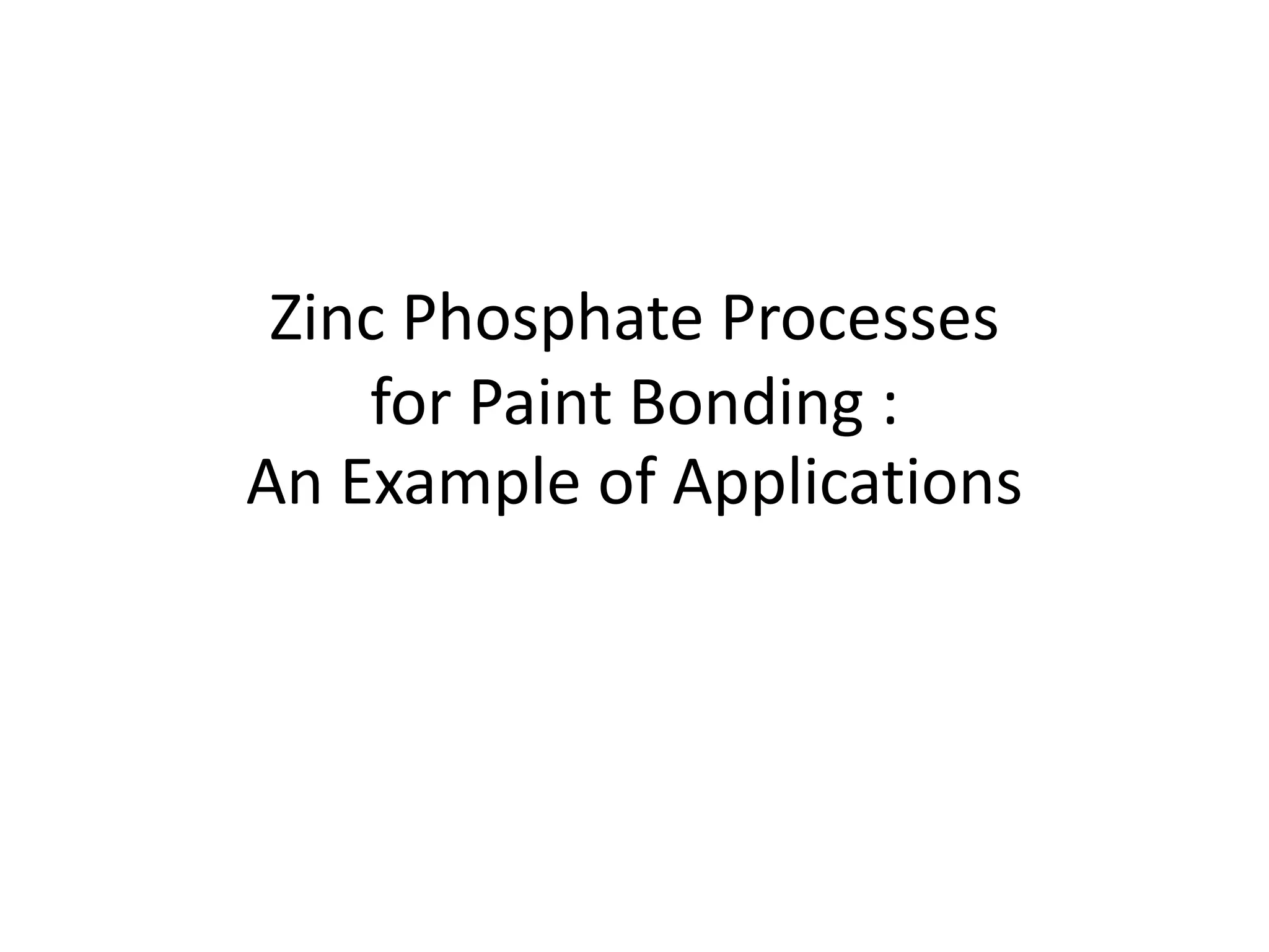 phosphate coating on alloys | PPTX