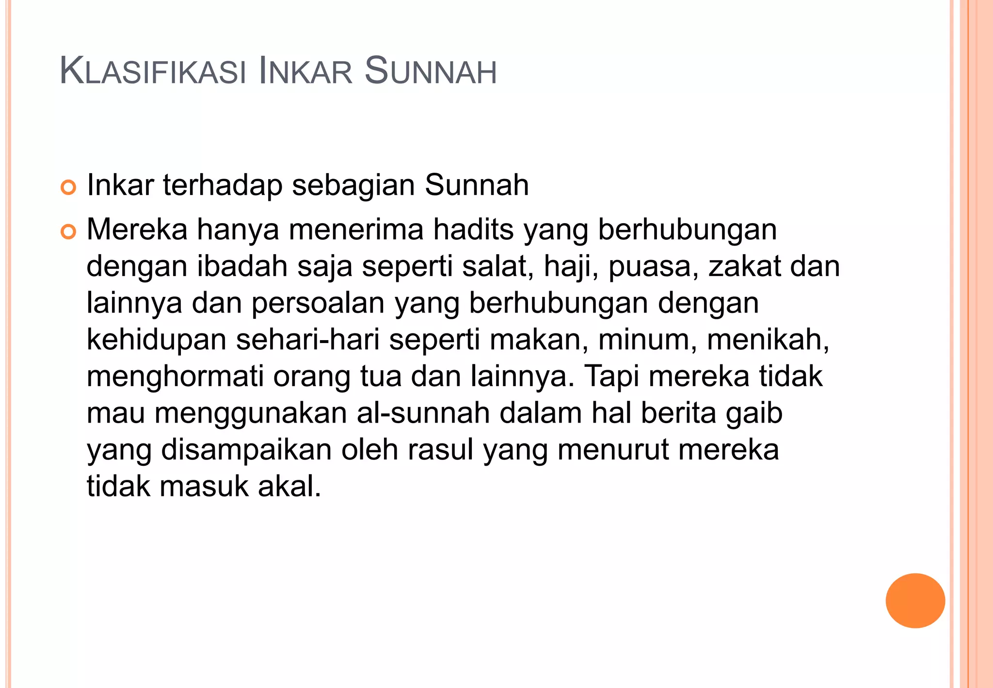 13. inkarussunnah.pptx baru | PPTX