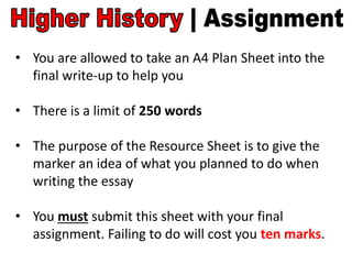 Higher History assignment - the plan sheet | PPT