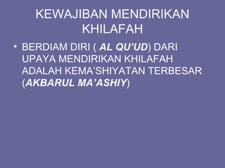 13. apa itu khilafah Kewajiban Terbesar | PPT
