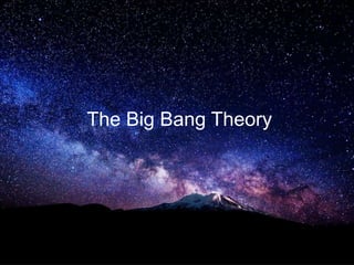 13 14 big bang theory ppt | PPT
