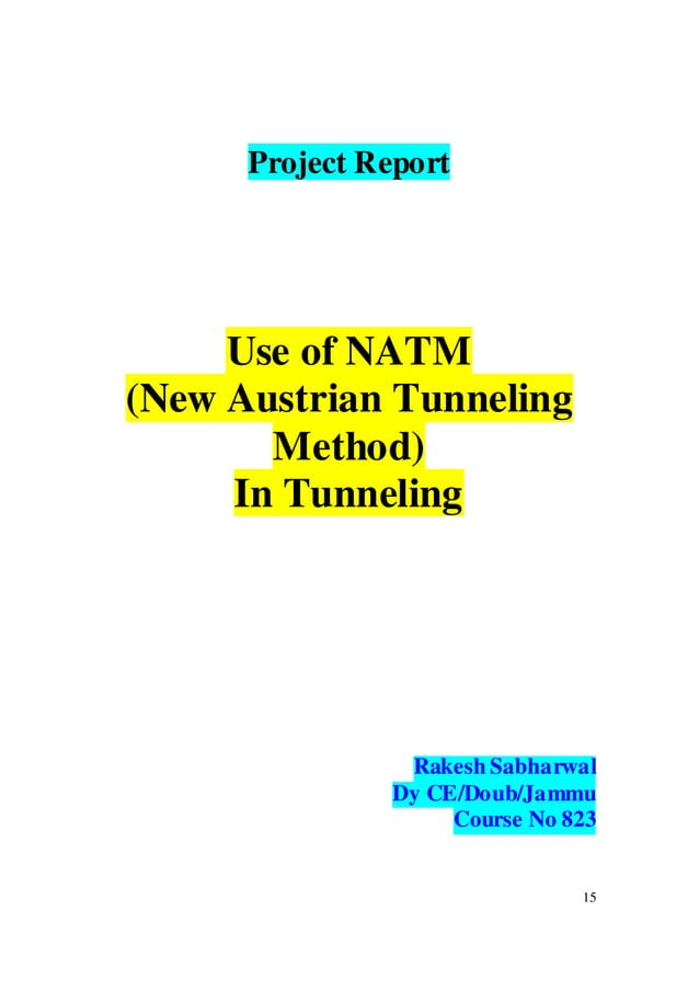 NATM (New Austrian Tunneling Method ) in Tunneling | PDF | Civil ...