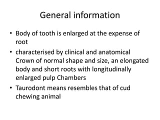 13.taurodontism | PPTX