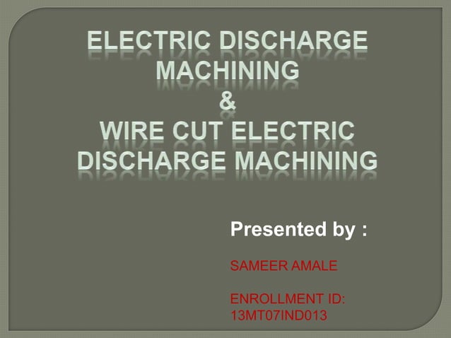 sameer amale edm presentation | PPT