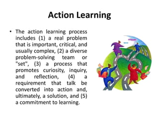 Action learning OD interventions - Organizational Change and ...