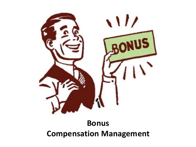 Bonus - compensation management - Manu Melwin Joy