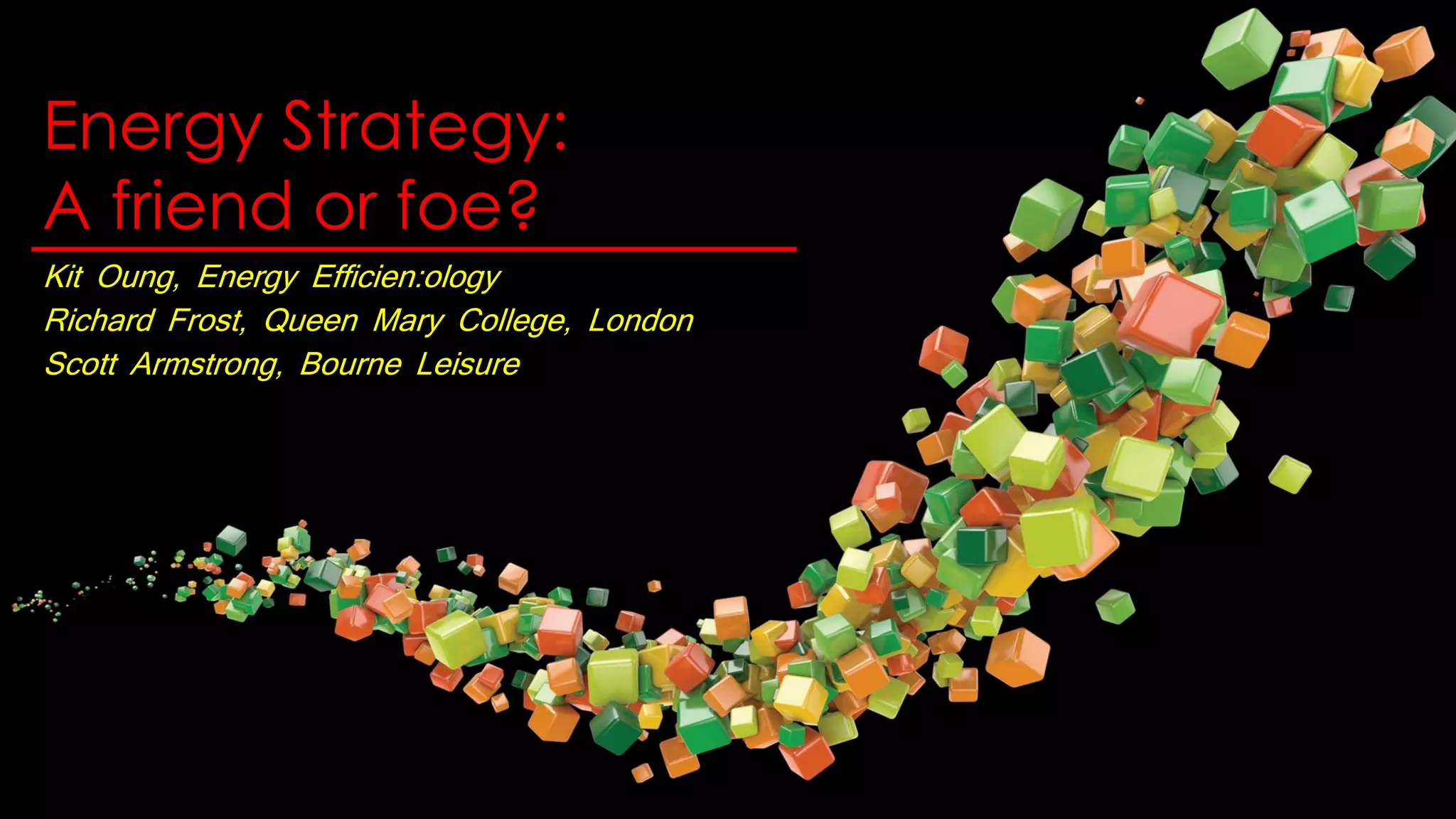 Energy Strategy: a Friend or a Foe | PDF