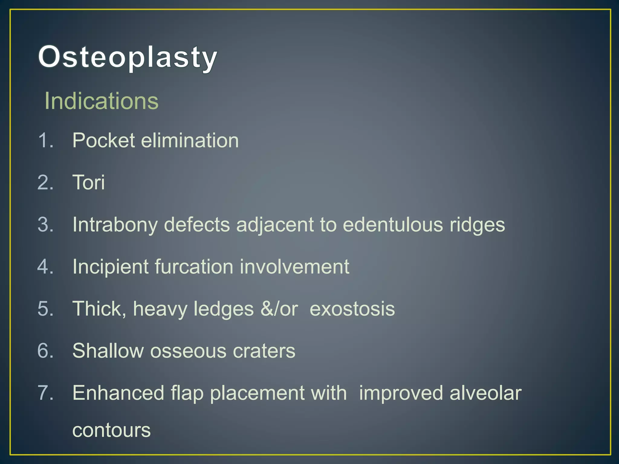 Resective osseous surgery | PPTX