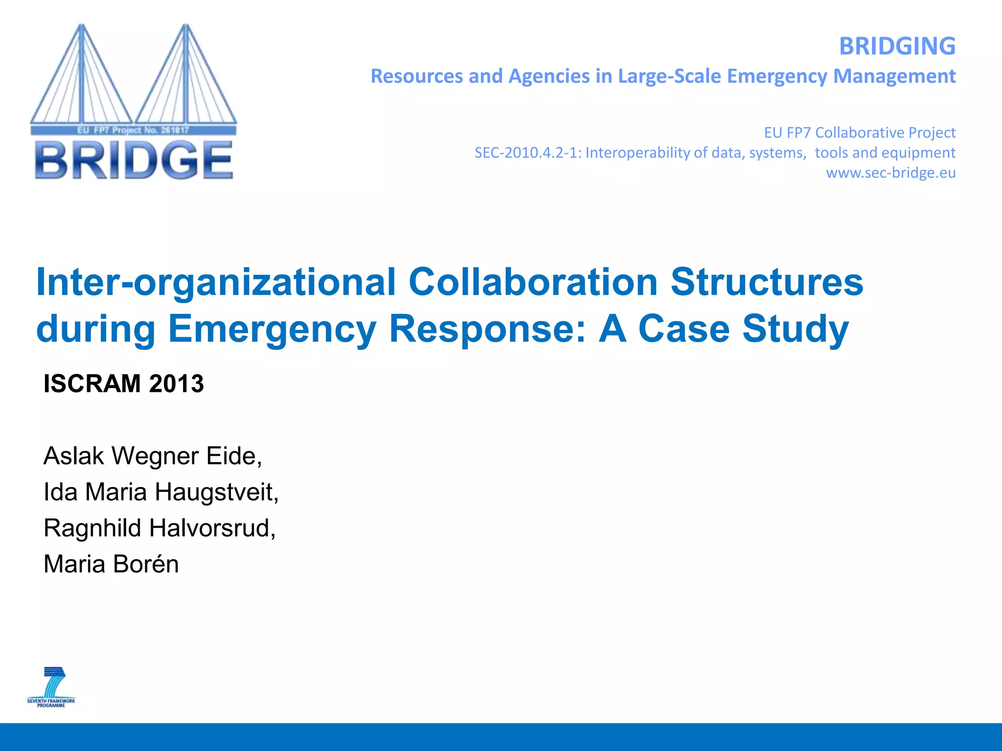 Inter-organizational Collaboration Structures during Emergency Response ...