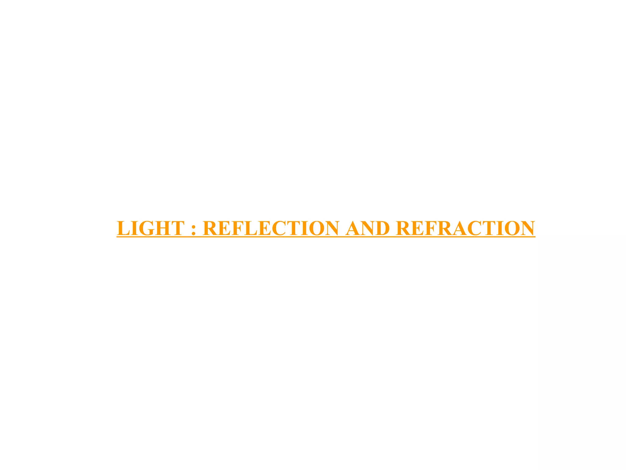light reflection and refraction | PPT