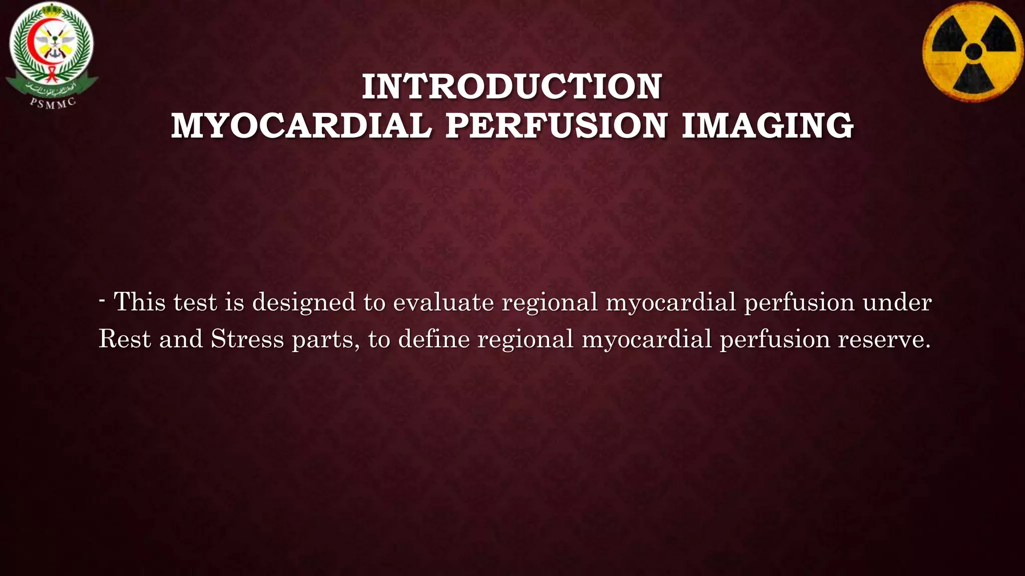 Nuclear Medicine - MPI - Case Study | PPTX