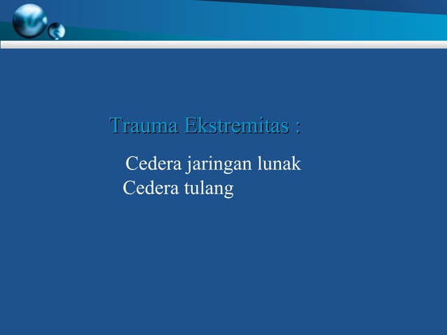 13. fraktur-patah-tulang | PPT